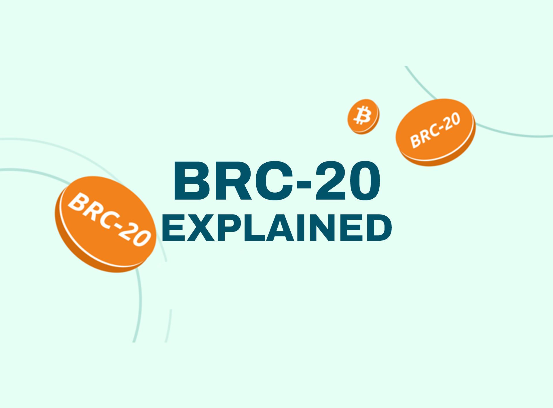 BRC-20 Tokens Explained: Bitcoin’s New Standard