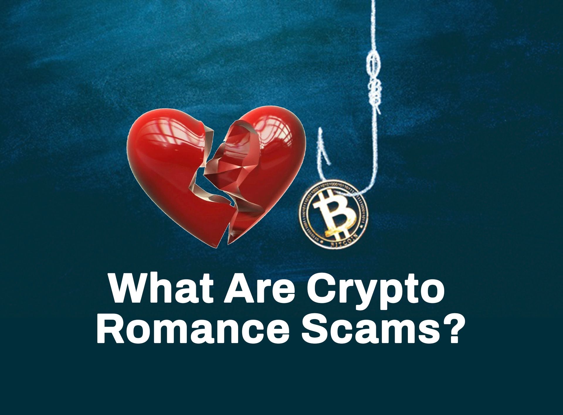 Crypto Romance Scams: Love, Lies & Stolen Coins