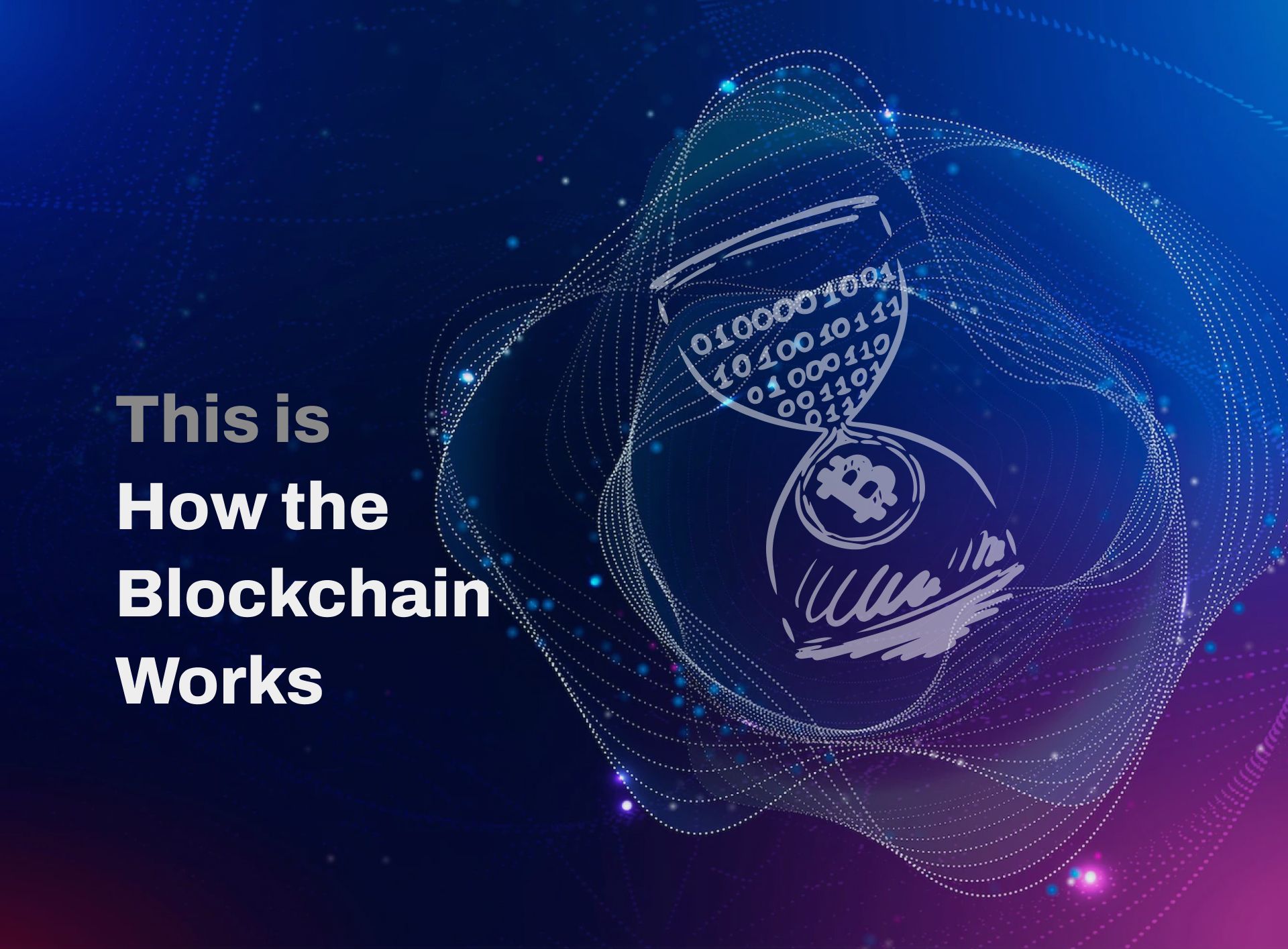 What is Blockchain and How Does it Work?